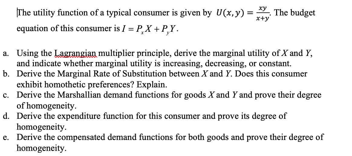 Solved ху The budget The utility function of a typical | Chegg.com