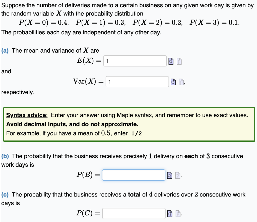 Solved Suppose the number of deliveries made to a certain | Chegg.com