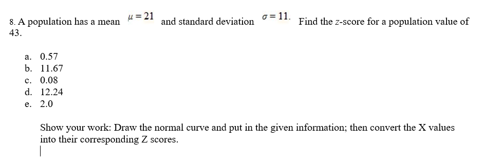Solved A population has a mean μ=21 and standard deviation | Chegg.com