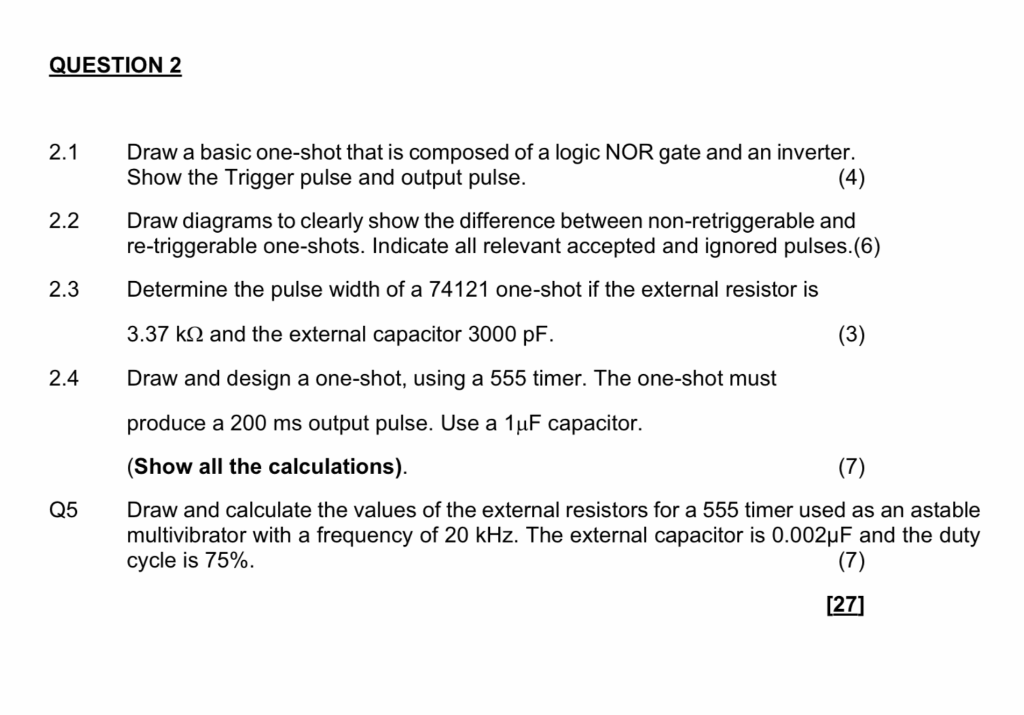 Solved QUESTION 2 2.1 Draw a basic one-shot that is composed | Chegg.com