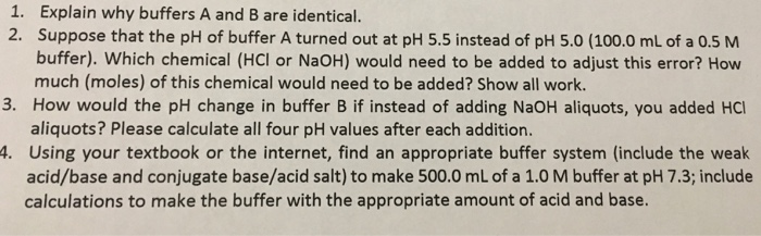 Solved 1. 2. Explain why buffers A and B are identical | Chegg.com