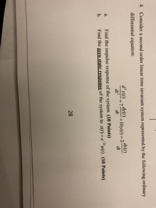 Solved Consider A Second Order Linear Time Invariant System