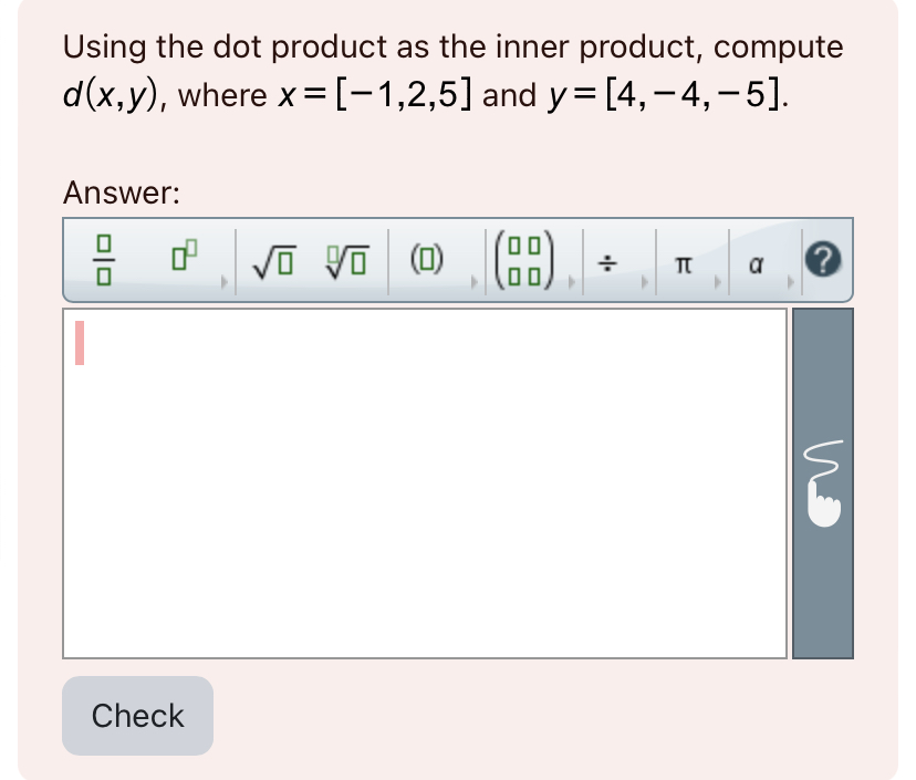 Solved Using the dot product as the inner product, | Chegg.com