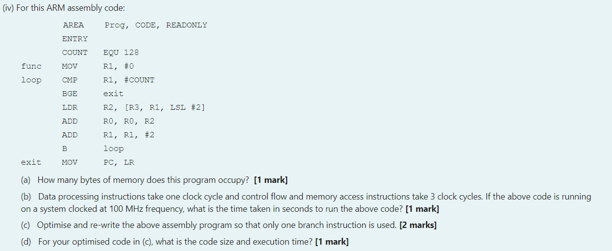 Solved (iv) For this ARM assembly code: AREA Prog, CODE, | Chegg.com