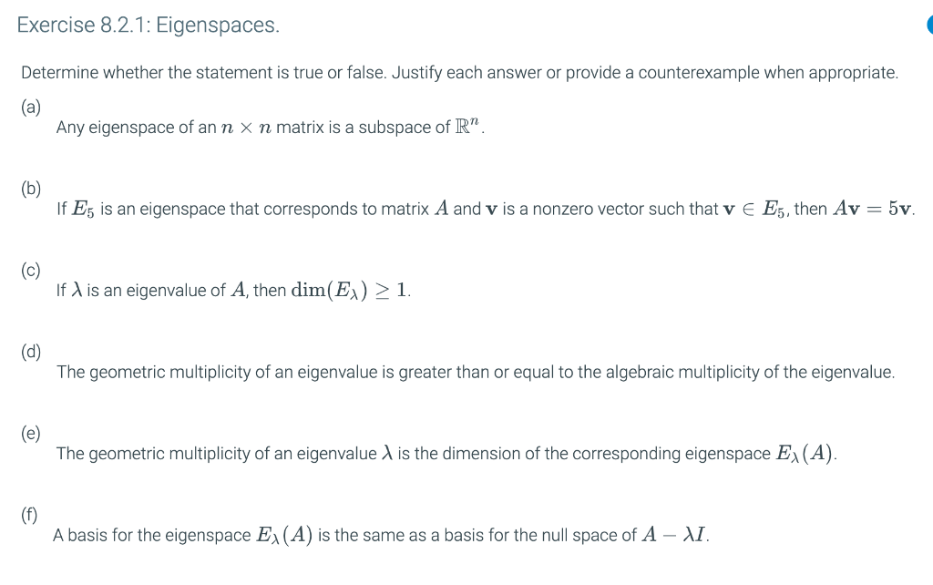 Solved Exercise 8.2.1: Eigenspaces. Determine whether the | Chegg.com