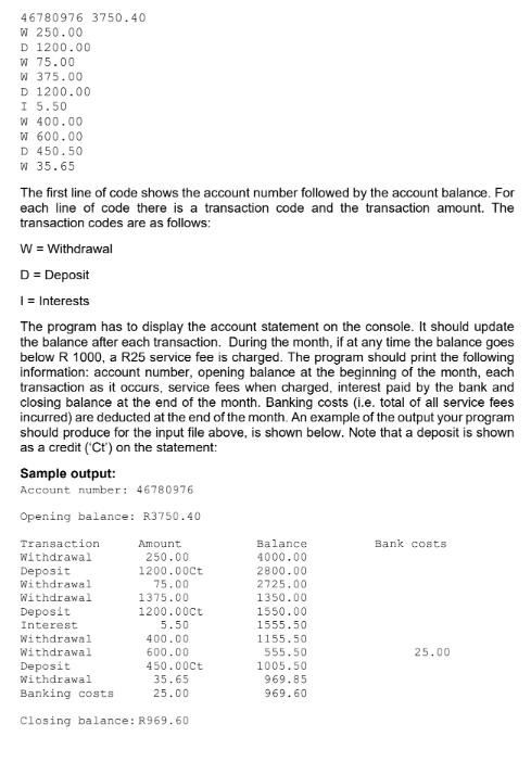 Solved Write a C++ program for your local bank to prepare a | Chegg.com