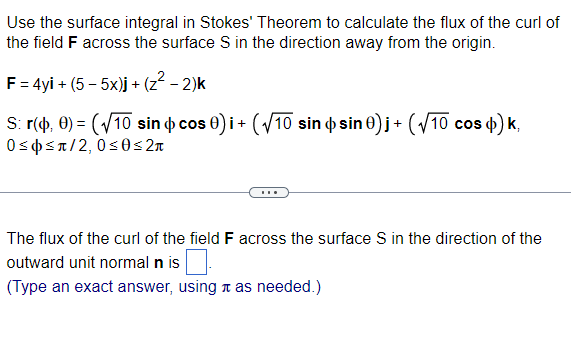 Solved Use the surface integral in Stokes' Theorem to | Chegg.com