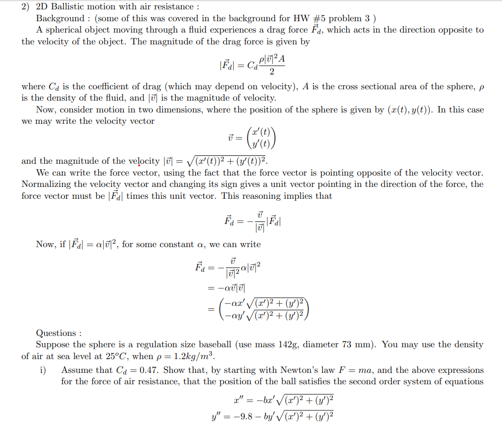2) 2D Ballistic motion with air resistance : | Chegg.com