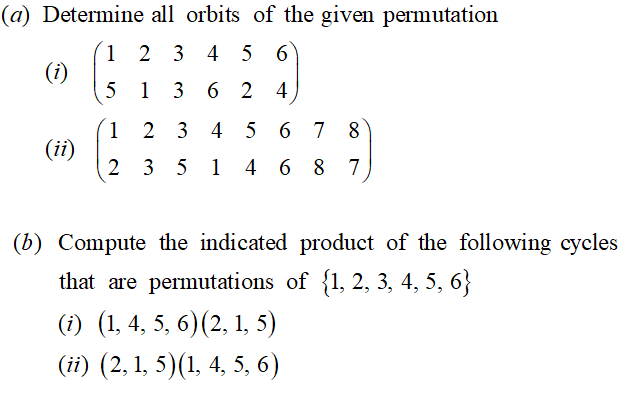 Solved (a) Determine all orbits of the given permutation 1 2 | Chegg.com