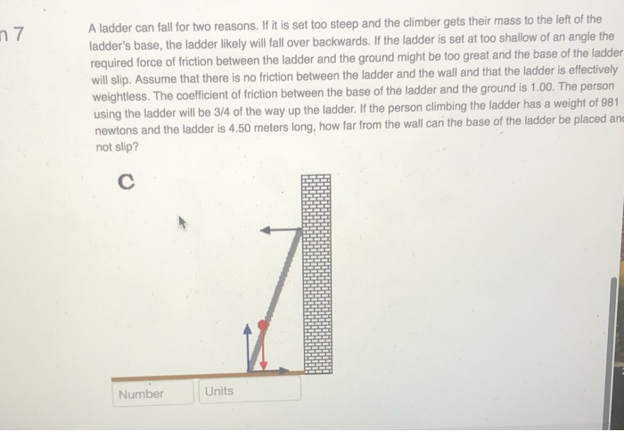 Solved ladder can fall for two reasons. Ifit is set too | Chegg.com