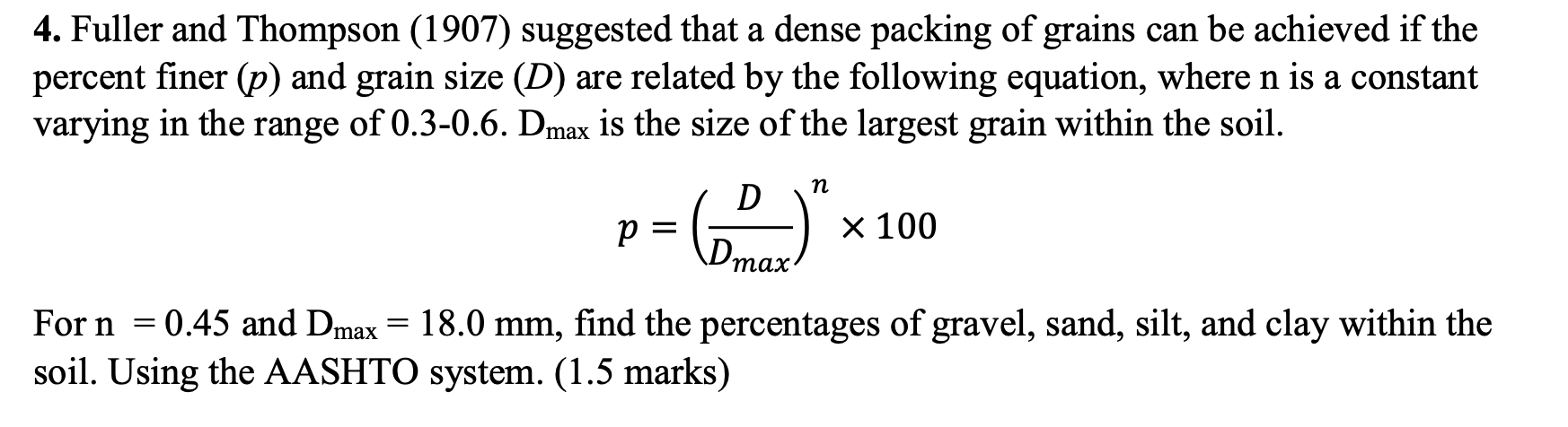 Solved Fuller and Thompson (1907) ﻿suggested that a dense | Chegg.com