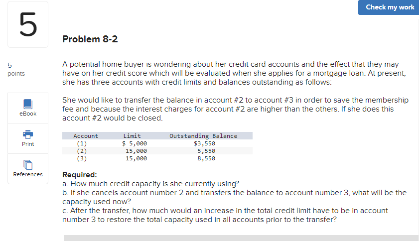Solved LO LS 5 5 points eBook Print References Check my work | Chegg.com