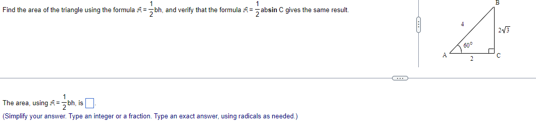 Solved Find the area of the triangle using the formula | Chegg.com