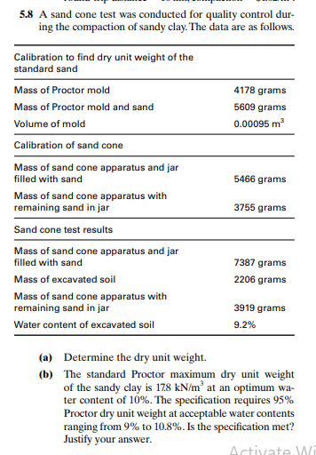 Solved 5.8 A sand cone test was conducted for quality | Chegg.com