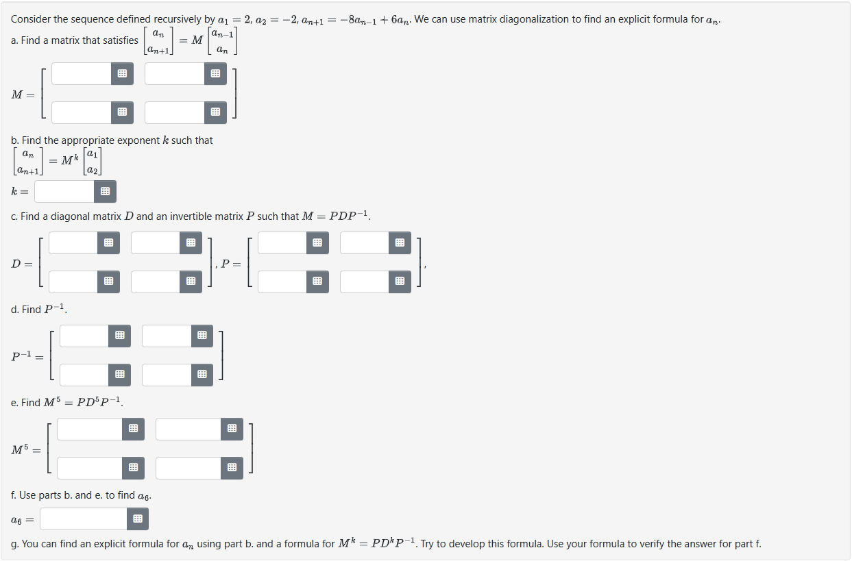 Solved Consider the sequence defined recursively by | Chegg.com