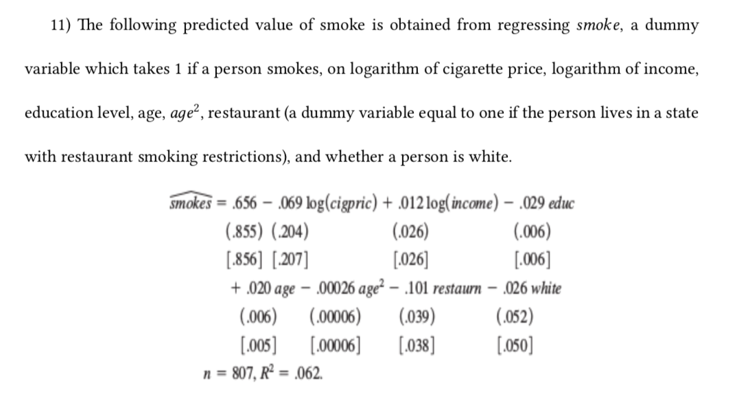 Solved 11) The following predicted value of smoke is | Chegg.com