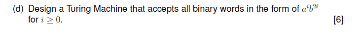 Solved (d) Design a Turing Machine that accepts all binary | Chegg.com