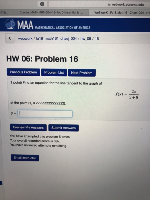 Solved webwork.sonoma.edu 018/ Course: MATH-161-004-18-FA: | Chegg.com