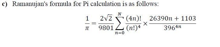 c) Ramanujan's formula for Pi calculation is as | Chegg.com