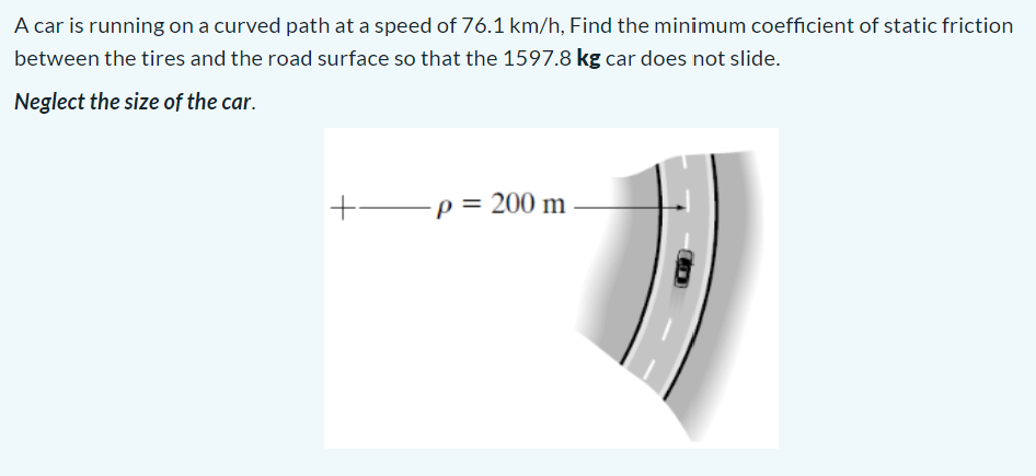 Solved A car is running on a curved path at a speed of 76.1 | Chegg.com