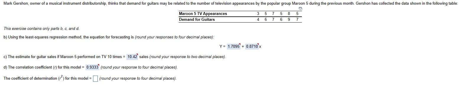 Solved Please help me determine the coefficient (r2) for | Chegg.com