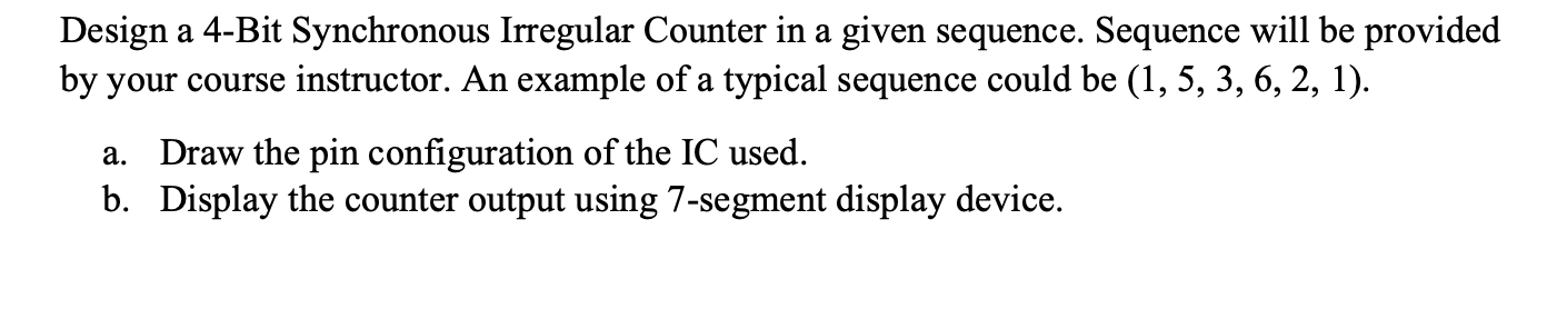 Solved Design a 4-Bit Synchronous Irregular Counter in a | Chegg.com