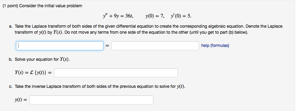 Solved (1 point) Consider the initial value problem y" +9y = | Chegg.com