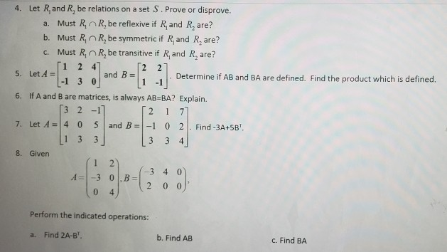 Solved 4. Let R,and R, be relations on a set S. Prove or | Chegg.com
