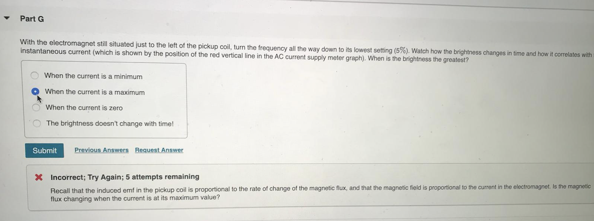 Solved Part 6 With the electromagnet still situated just to | Chegg.com