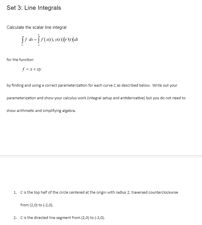Solved Set 3: Line Integrals Calculate the scalar line | Chegg.com