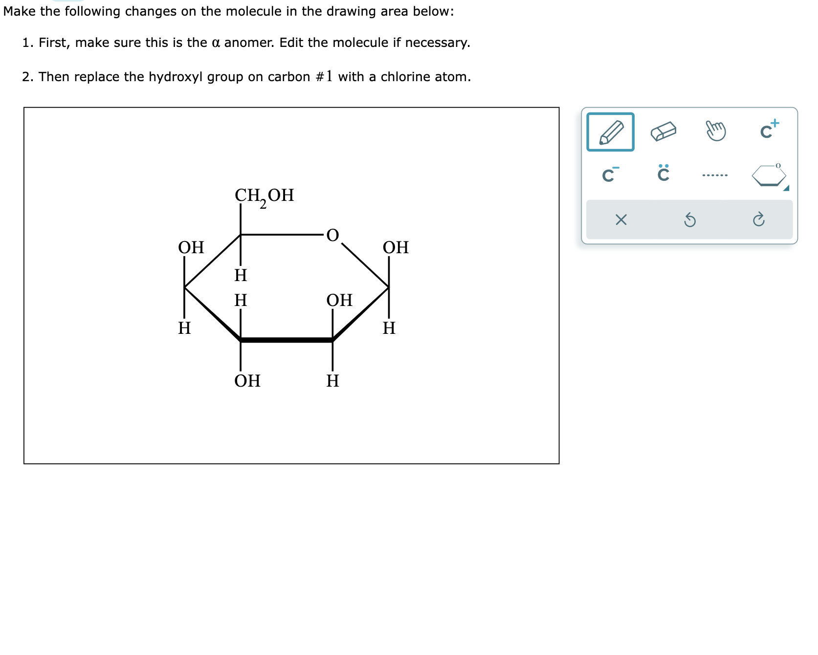 Solved Make the following changes on the molecule in the | Chegg.com