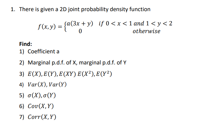 Solved 1. There is given a 2D joint probability density | Chegg.com