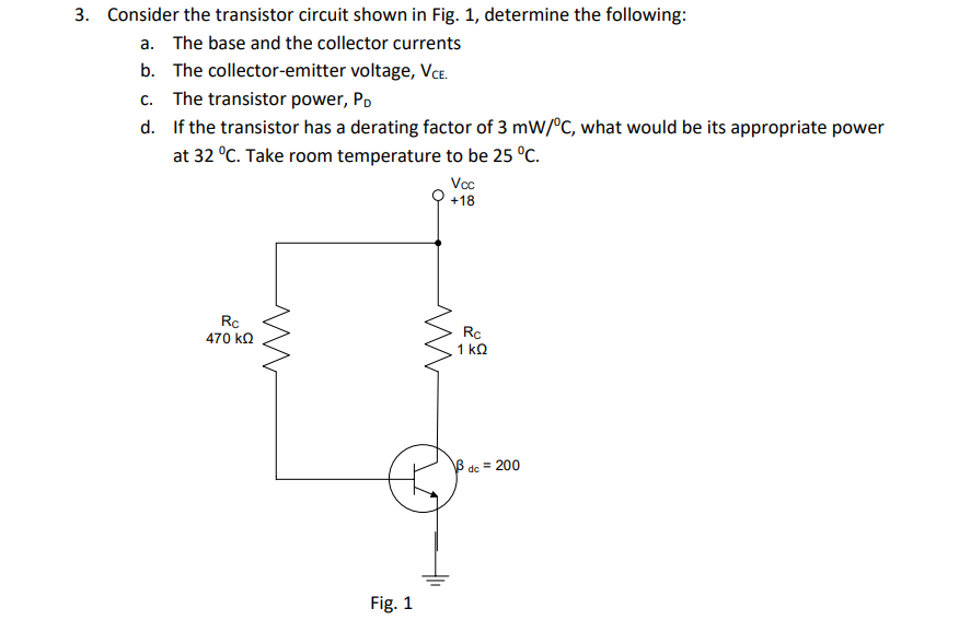 Solved 3. Consider the transistor circuit shown in Fig. 1, | Chegg.com