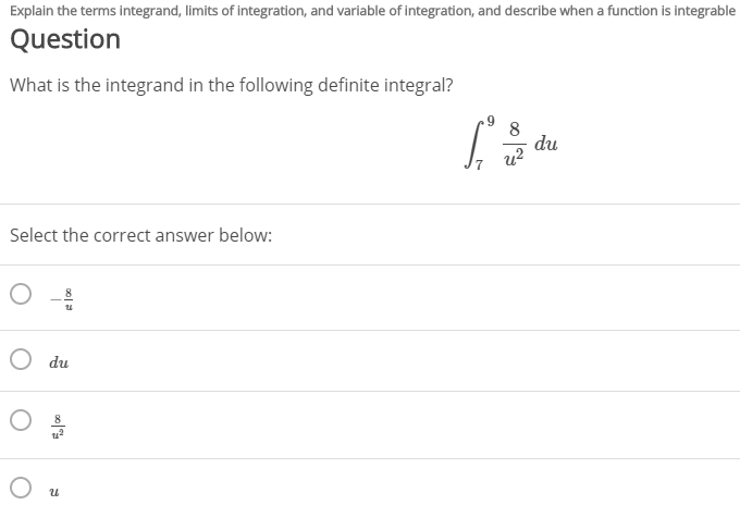 Solved Explain the terms integrand, limits of integration, | Chegg.com