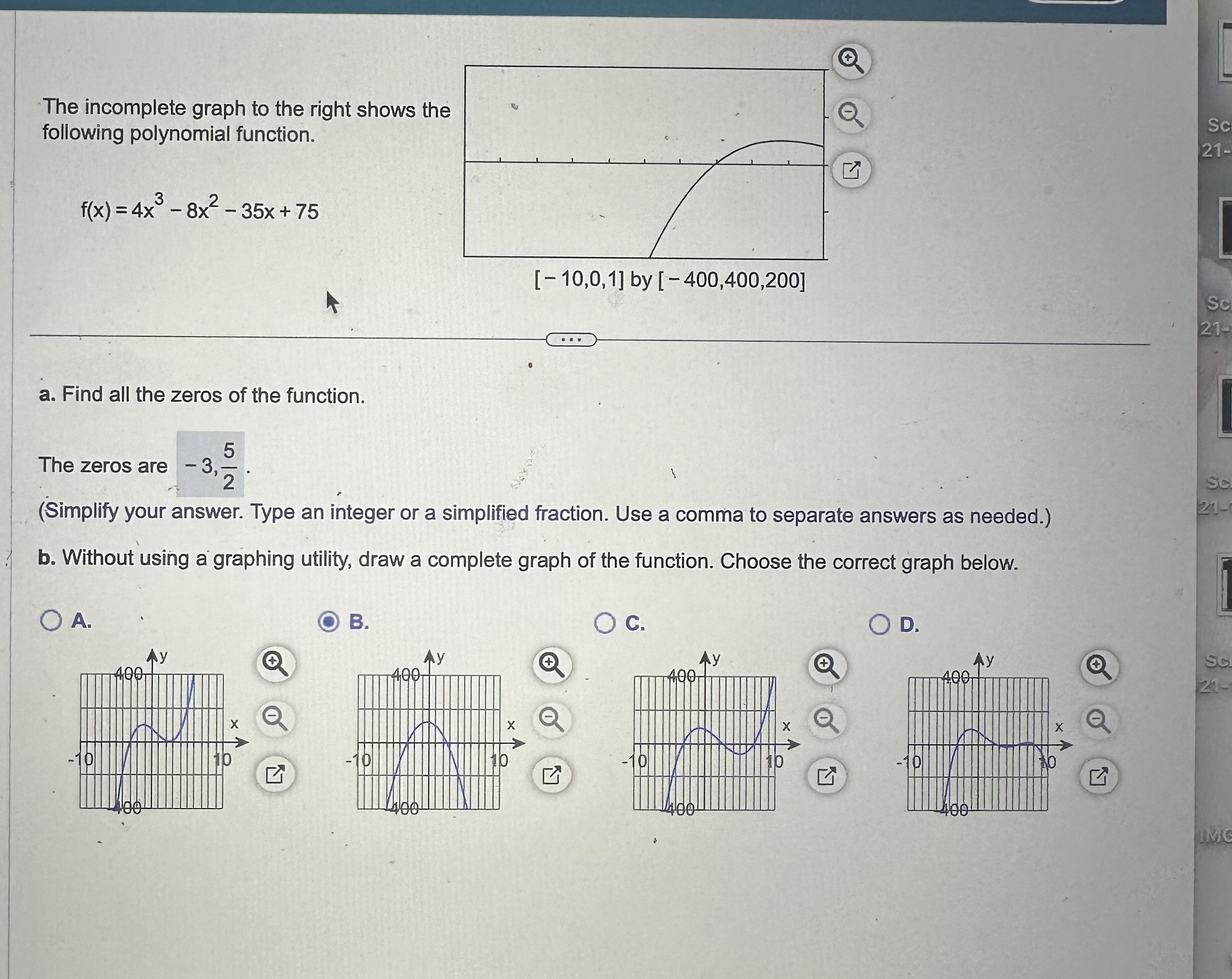 Solved The incomplete graph to the right shows the following | Chegg.com