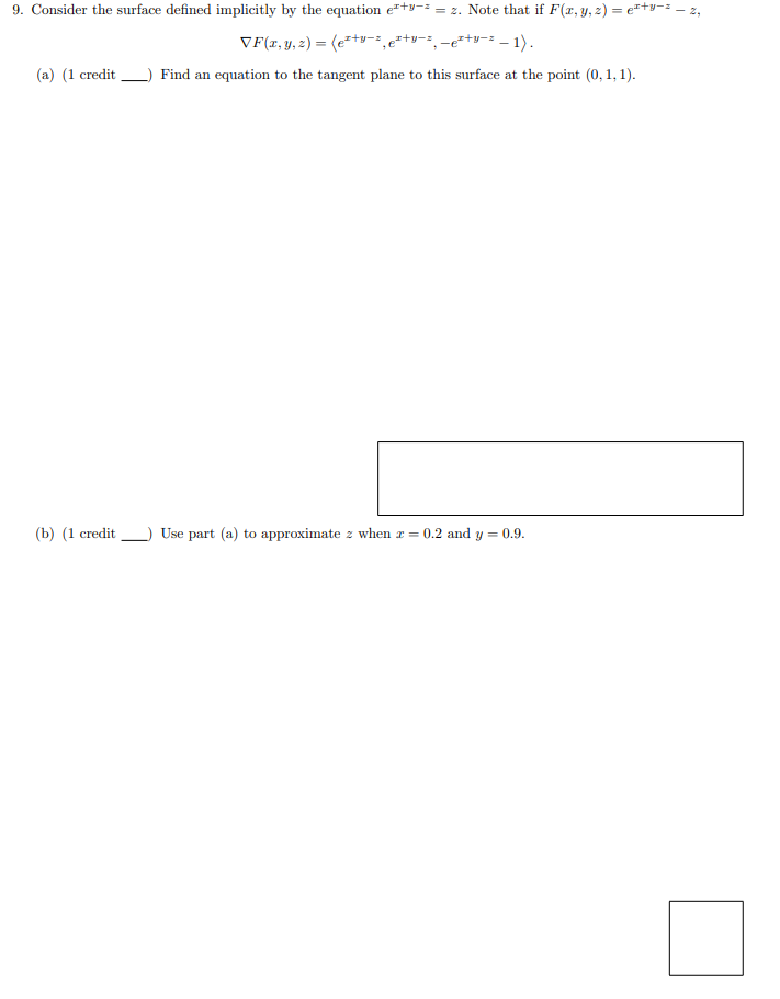 Solved 9. Consider the surface defined implicitly by the | Chegg.com