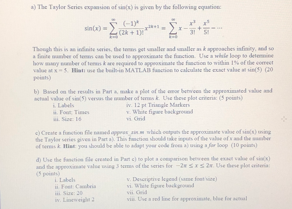 In Matlab create the following code to execute the | Chegg.com