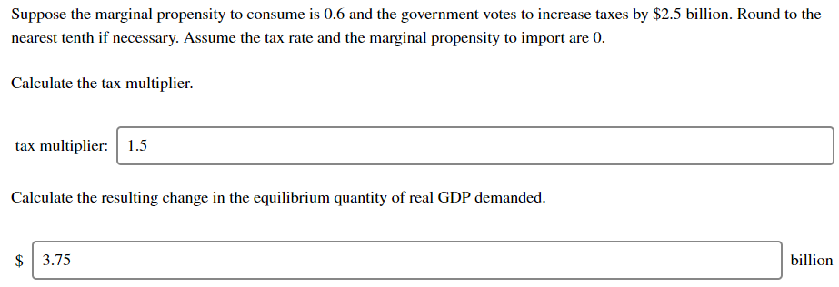 Solved Suppose the marginal propensity to consume is 0.6 and | Chegg.com