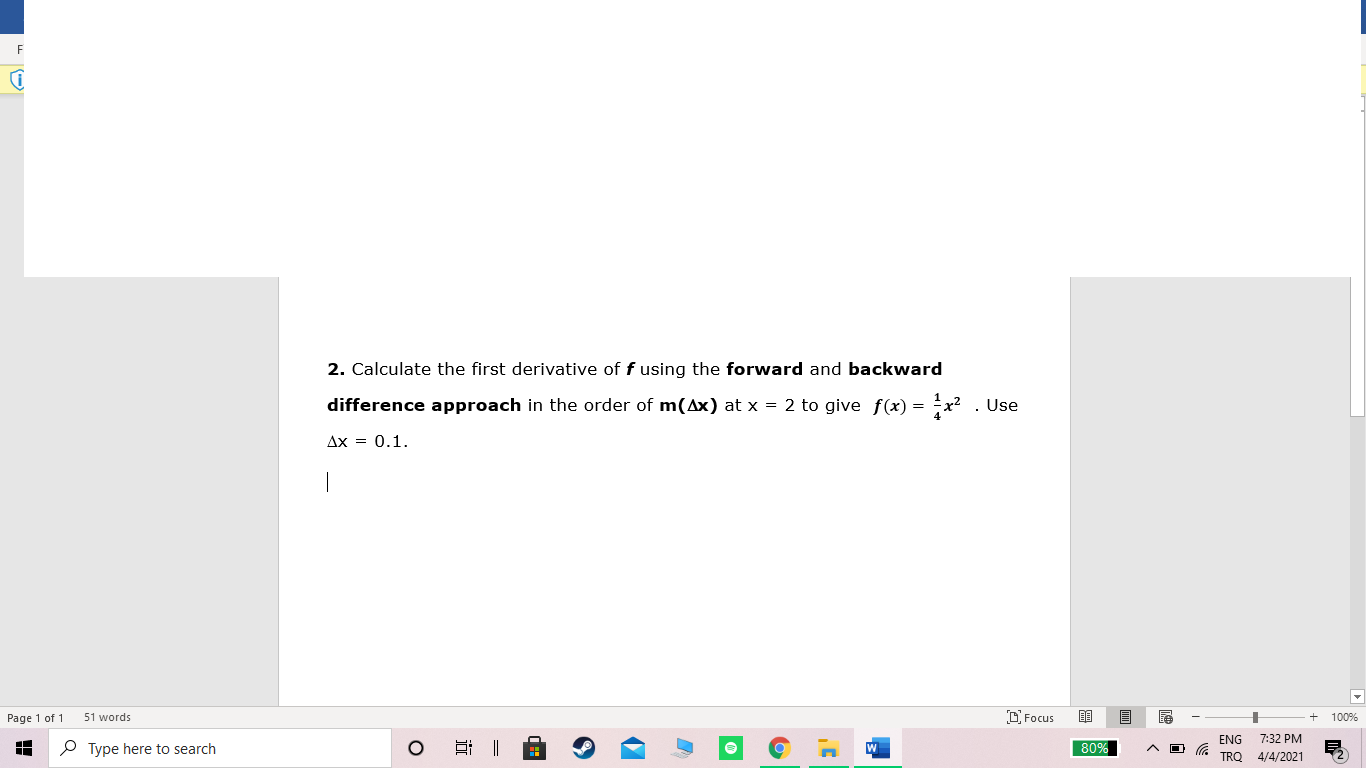 Solved F 2. Calculate the first derivative of f using the | Chegg.com