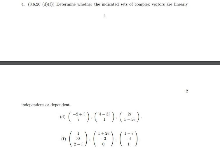 Solved Determine whether the indicated sets of complex | Chegg.com