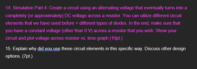 Solved 14. Simulation Part 4: Create a circuit using an | Chegg.com