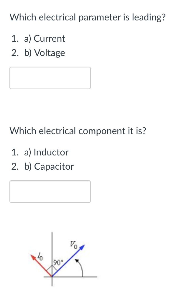 Solved Which Electrical Parameter Is Leading 1 A Current