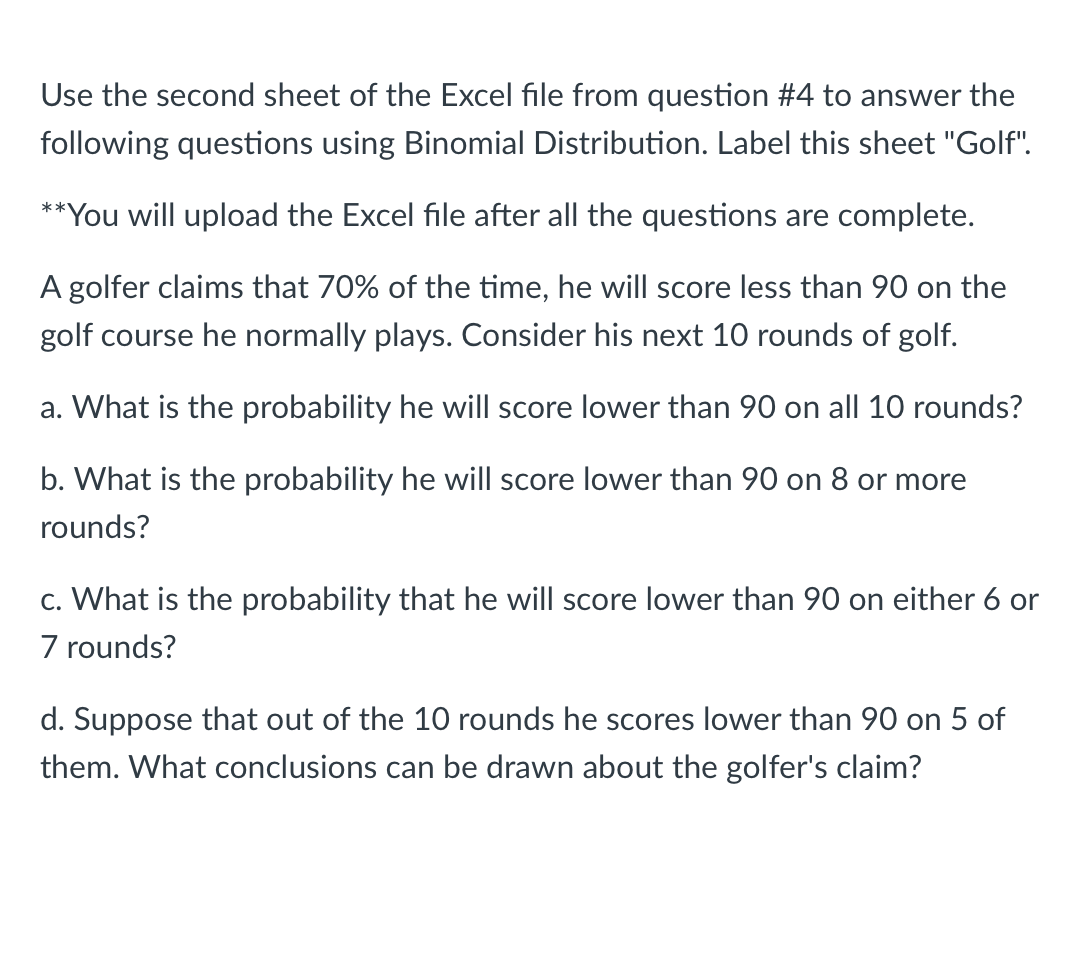 Solved Use the second sheet of the Excel file from question | Chegg.com