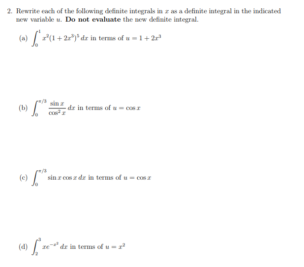 Solved 2. Rewrite each of the following definite integrals | Chegg.com