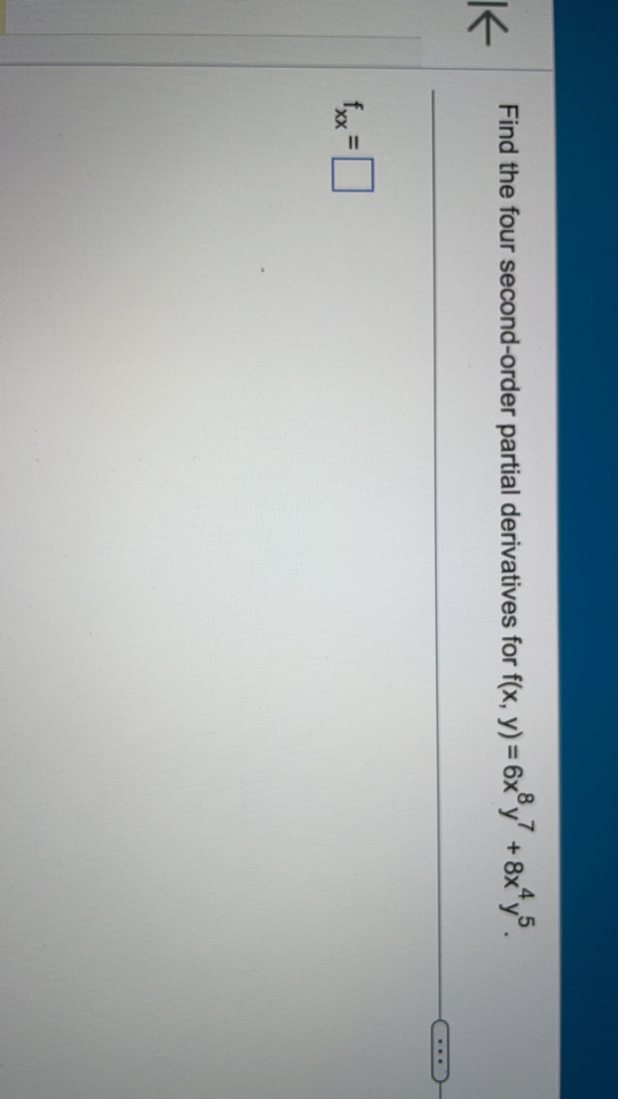 Solved Find the four second-order partial derivatives for | Chegg.com