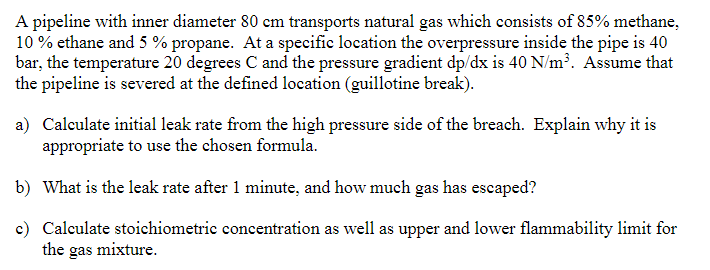 Solved A pipeline with inner diameter 80 cm ﻿transports | Chegg.com