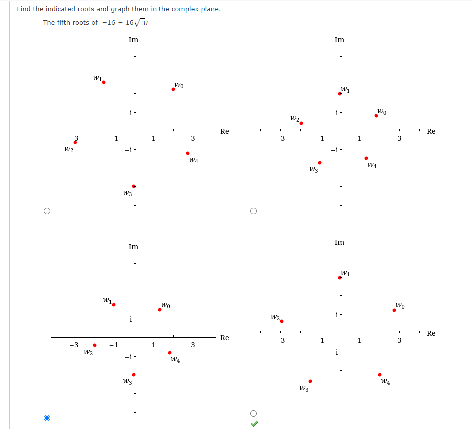 Solved Find the indicated roots and graph them in the | Chegg.com