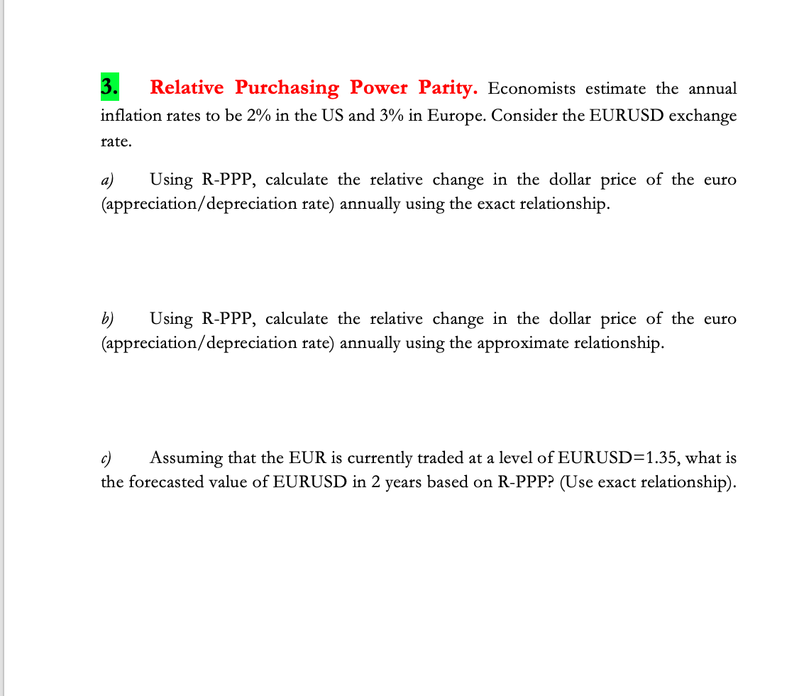 Solved 3. Relative Purchasing Power Parity. Economists | Chegg.com