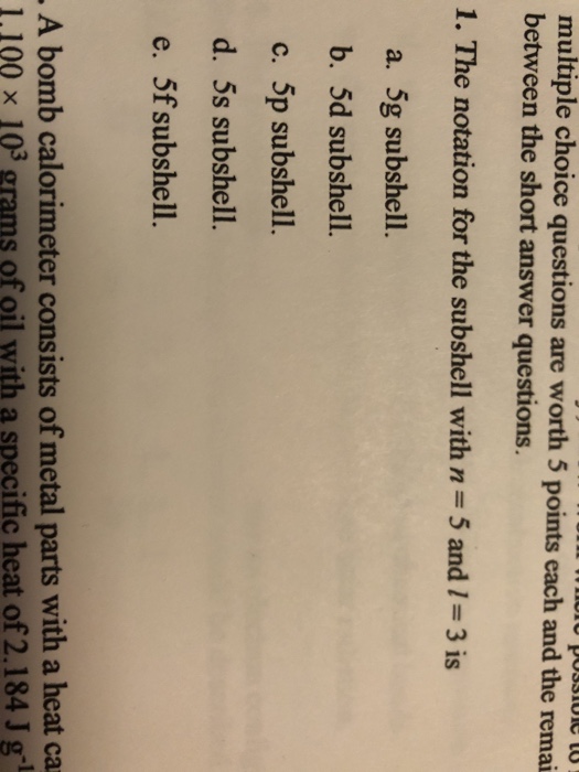 Solved multiple choice questions are worth 5 points each and | Chegg.com