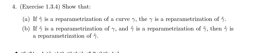 Solved 4. (Exercise 1.3.4) Show that: (a) If γ~ is a | Chegg.com